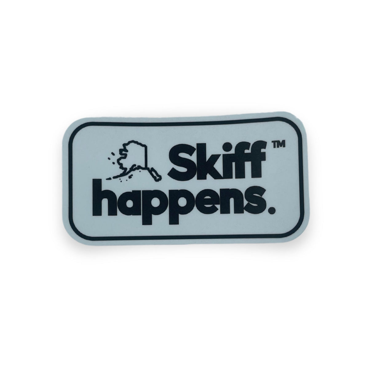 Skiff Happens Sticker Black/White – Woodlands Clothing
